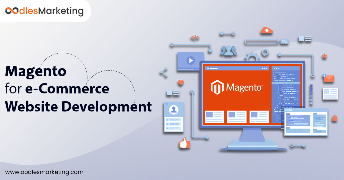 Magento for Website Development : Everything Need to Know